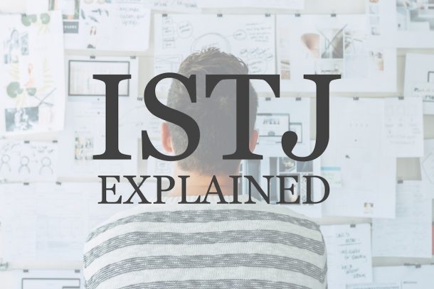 ISTJ Personality: The Loyal Logistician - Introvert Spring